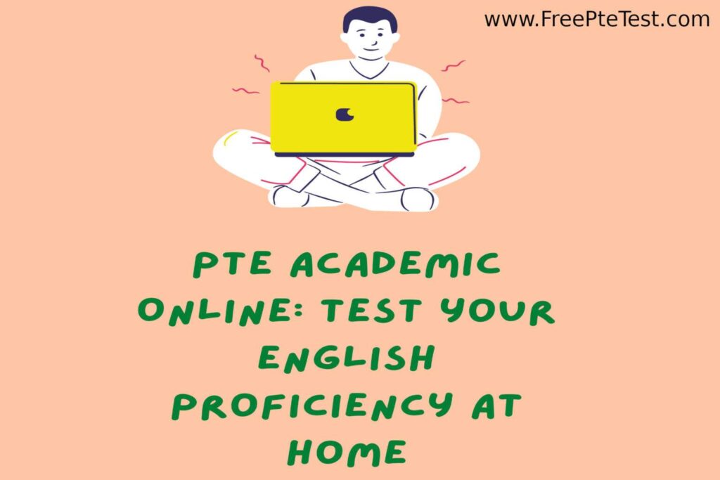 PTE Academic Online: Test your English Proficiency at home - Free Pte ...
