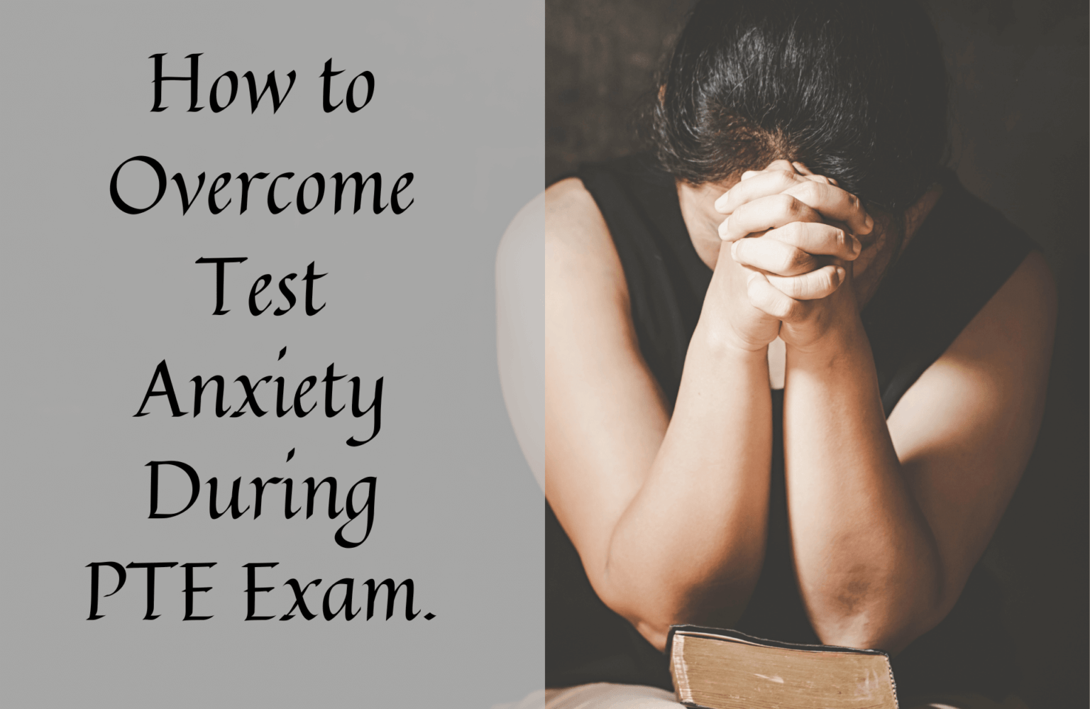 How to Overcome Test Anxiety During PTE Exam - Free Pte Mock Practice ...