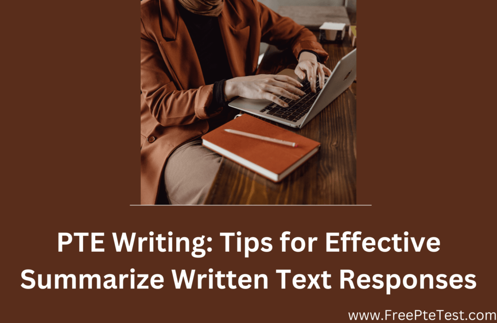 PTE Writing: Tips for Effective Summarize Written Text Responses - Free ...